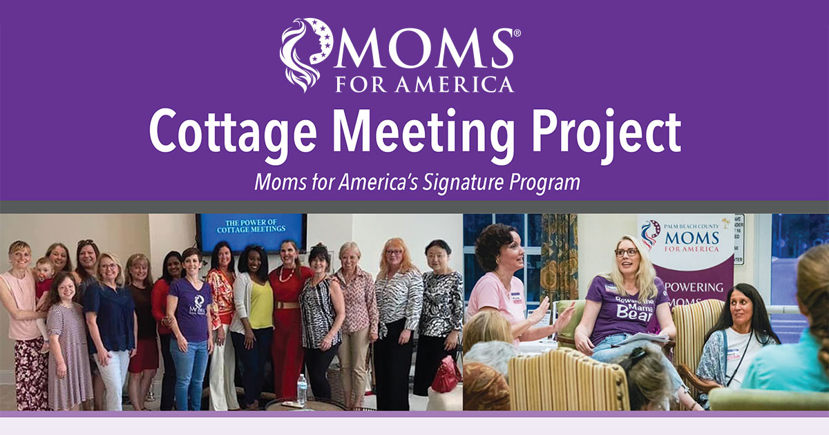 Cottage Meetings | Moms for America